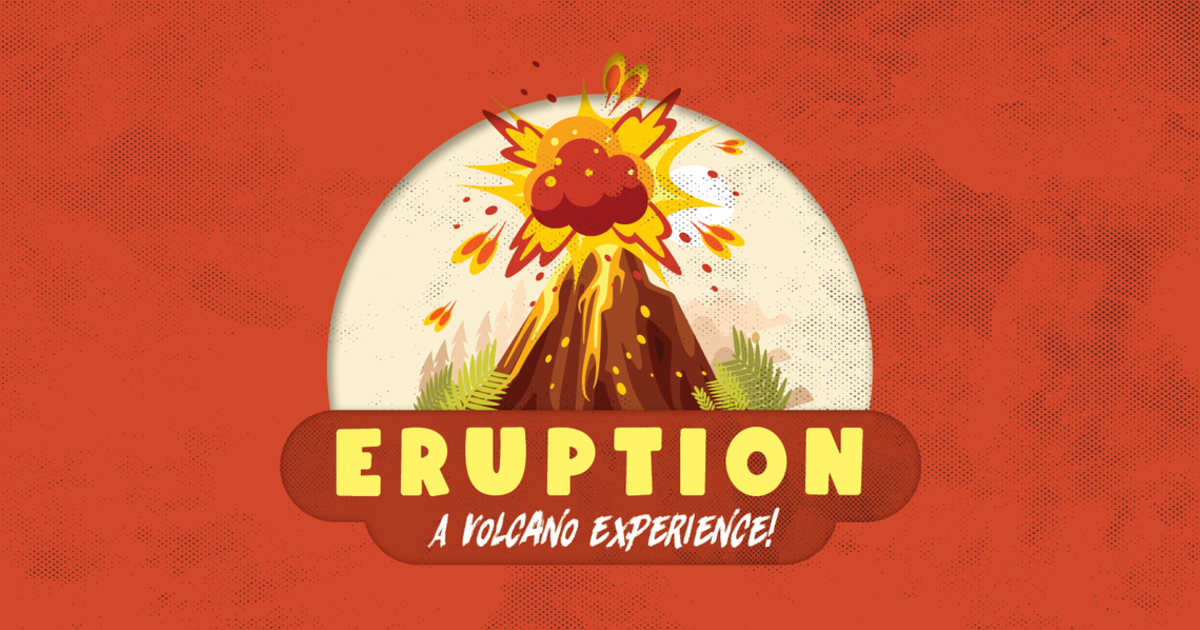 Eruption: A Volcano Experience | City of Moore